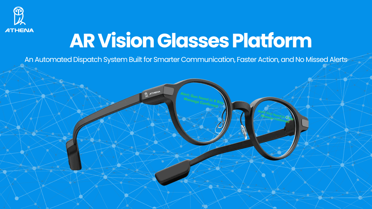 Automated Dispatch System: How AR Glasses Are Disrupting Legacy Radio ...